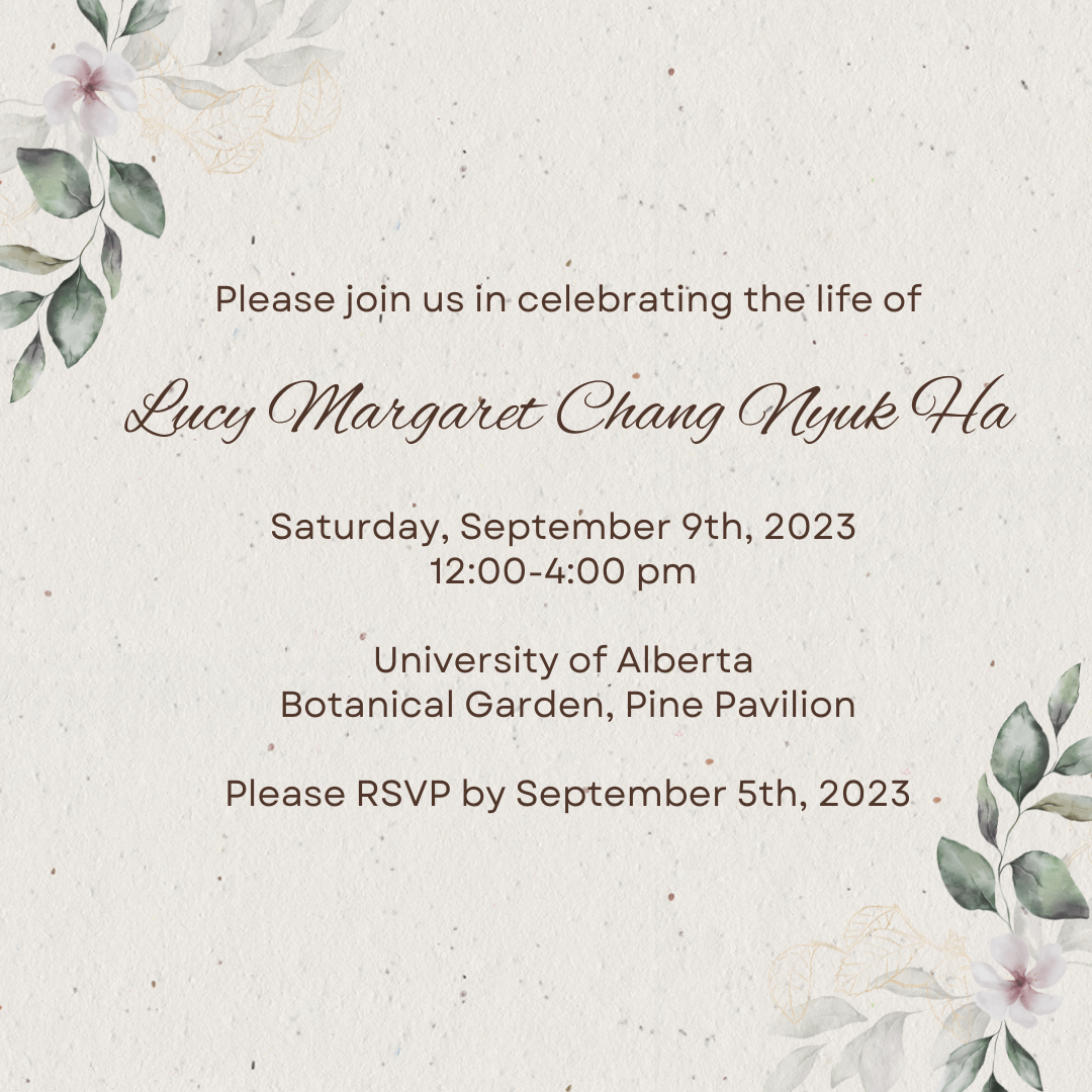 Lucy Chang: Celebration of Life – Edmonton Horticultural Society
